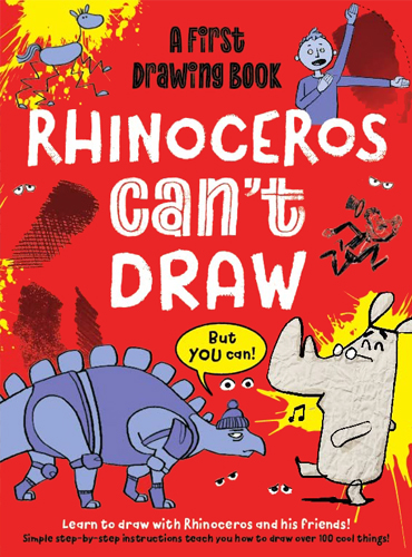 Win a copy of Rhinoceros Can’t Draw, But You Can! | Primary Times